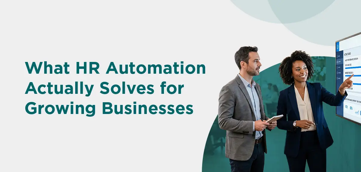 HR Automation Tools for Growing Businesses: What You Need